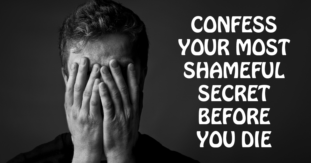 Confessions - submit your dirty little secrets anonymously